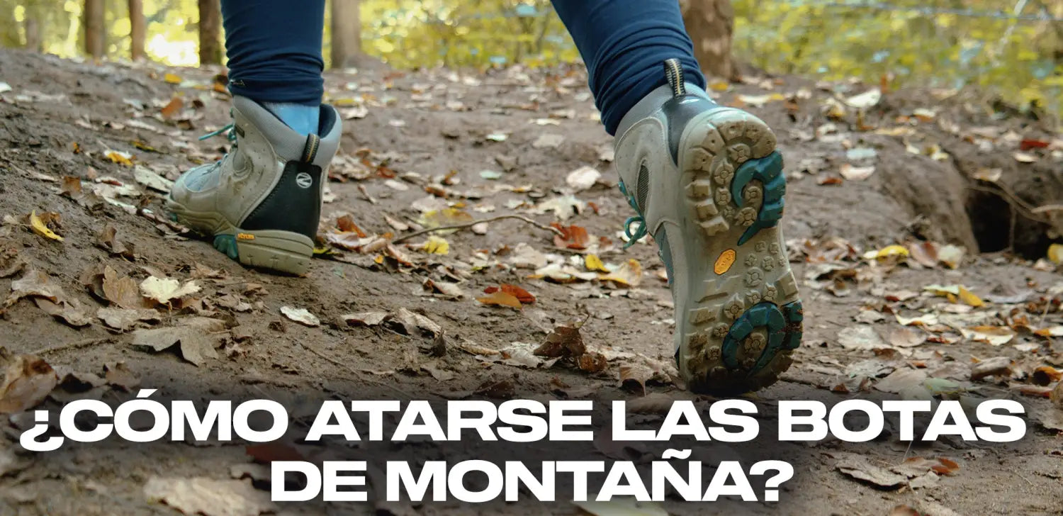¿Cómo atarse las botas de montaña? ¿Cómo atarse las botas de montaña?